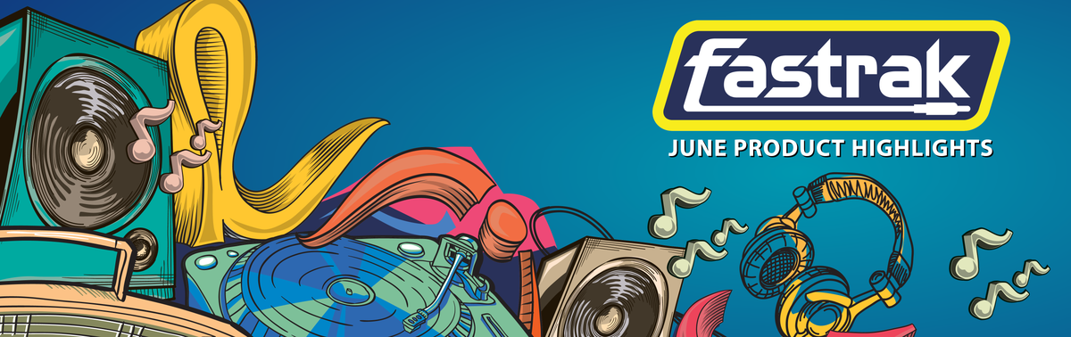Fastrak | Plugged Into Sound | Fastrak